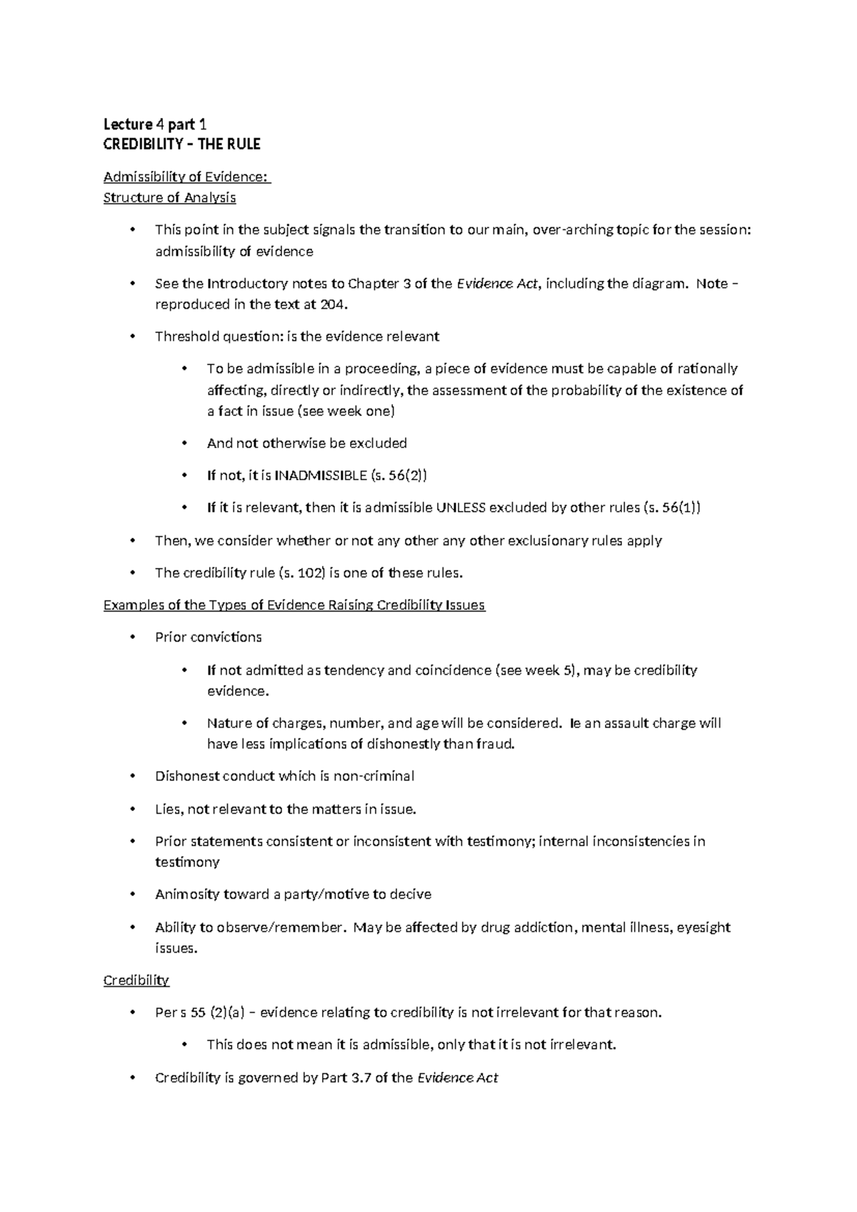 Lecture Four - Lecture 4 part 1 CREDIBILITY – THE RULE Admissibility of Evidence: Structure of ...