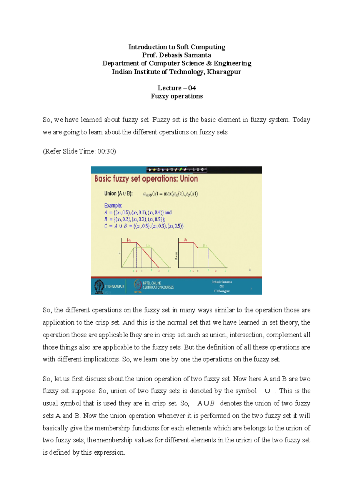 Lec4 - good - Introduction to Soft Computing Prof. Debasis Samanta ...