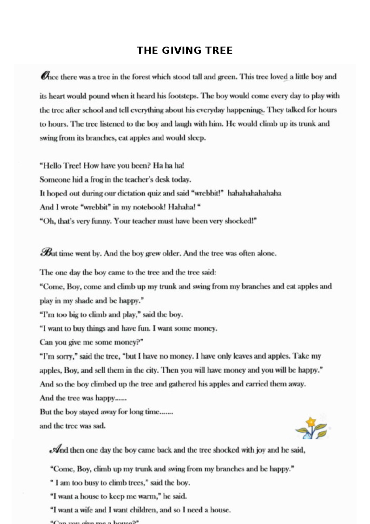 THE Giving TREE - STORY - THE GIVING TREE A very good morning to the ...