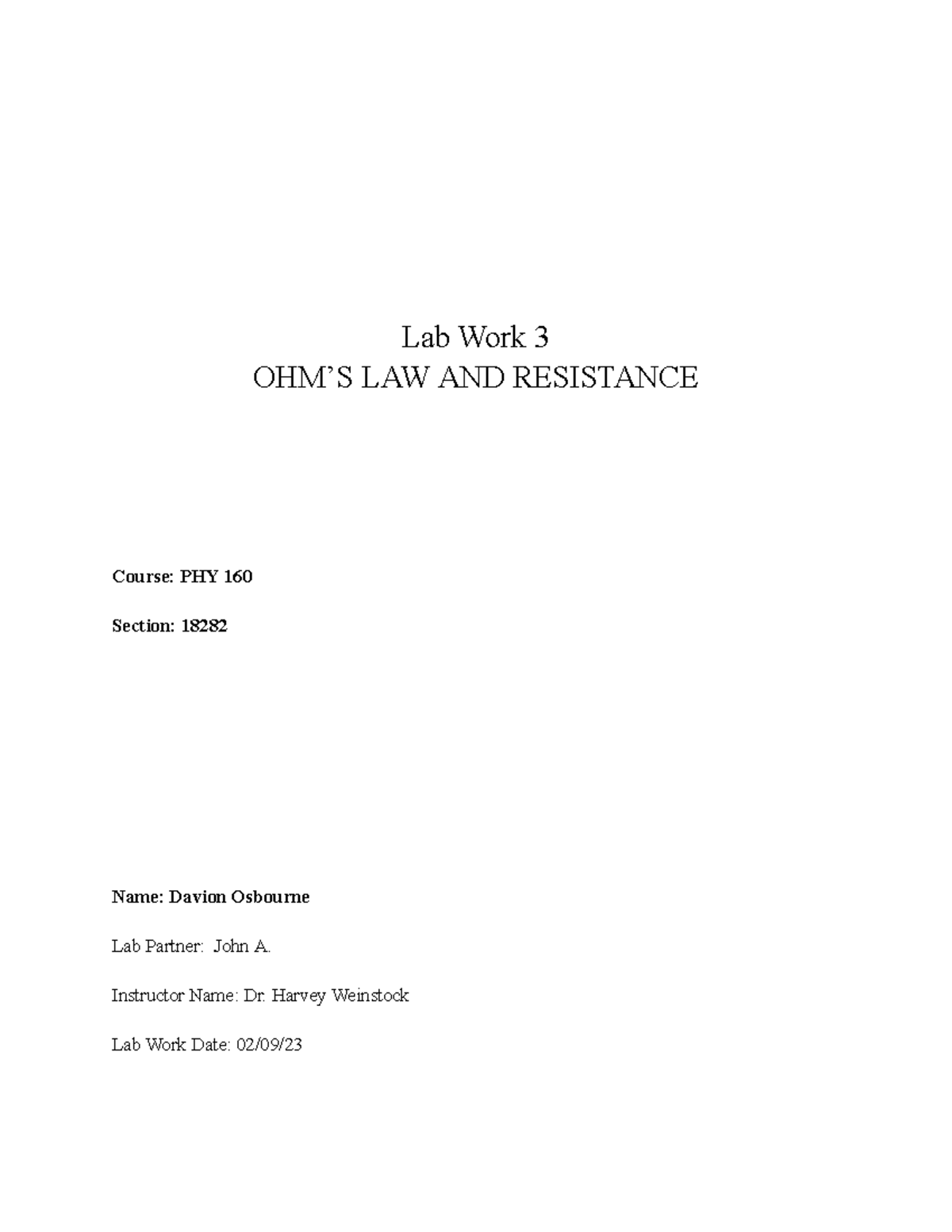 OHM’S LAW AND Resistance - Google Docs - Lab Work 3 OHM’S LAW AND ...