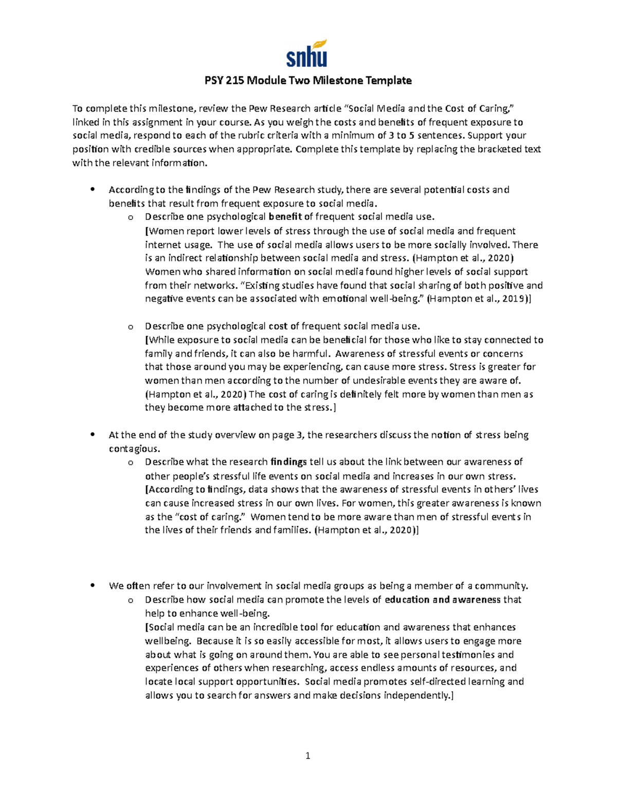 PSY 215 Module Two Milestone Template - As you weigh the costs and ...