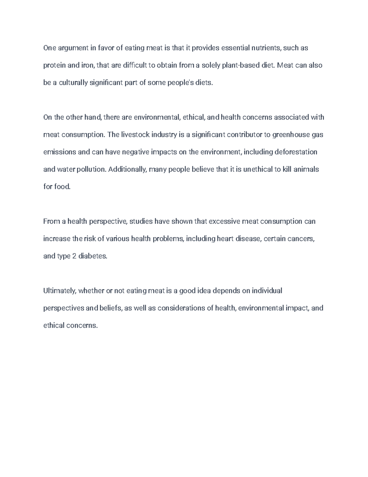 Is eating meat a great idea - One argument in favor of eating meat is ...