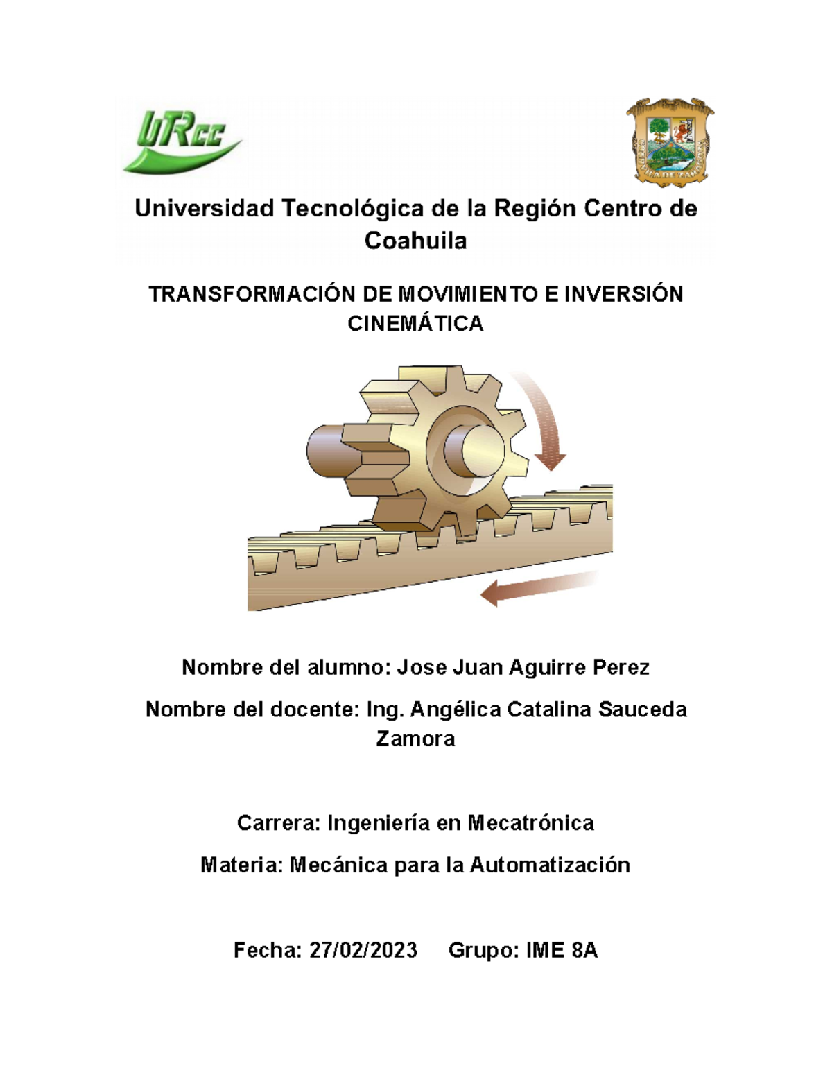 Transformación DE Movimiento E Inversión Cinemática - TRANSFORMACIÓN DE ...