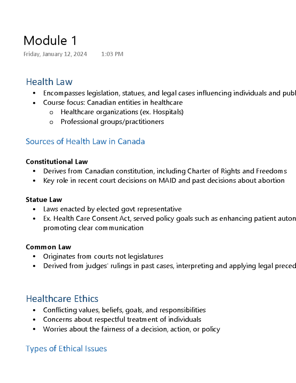 Module 1 - Health Law Encompasses legislation, statues, and legal cases ...