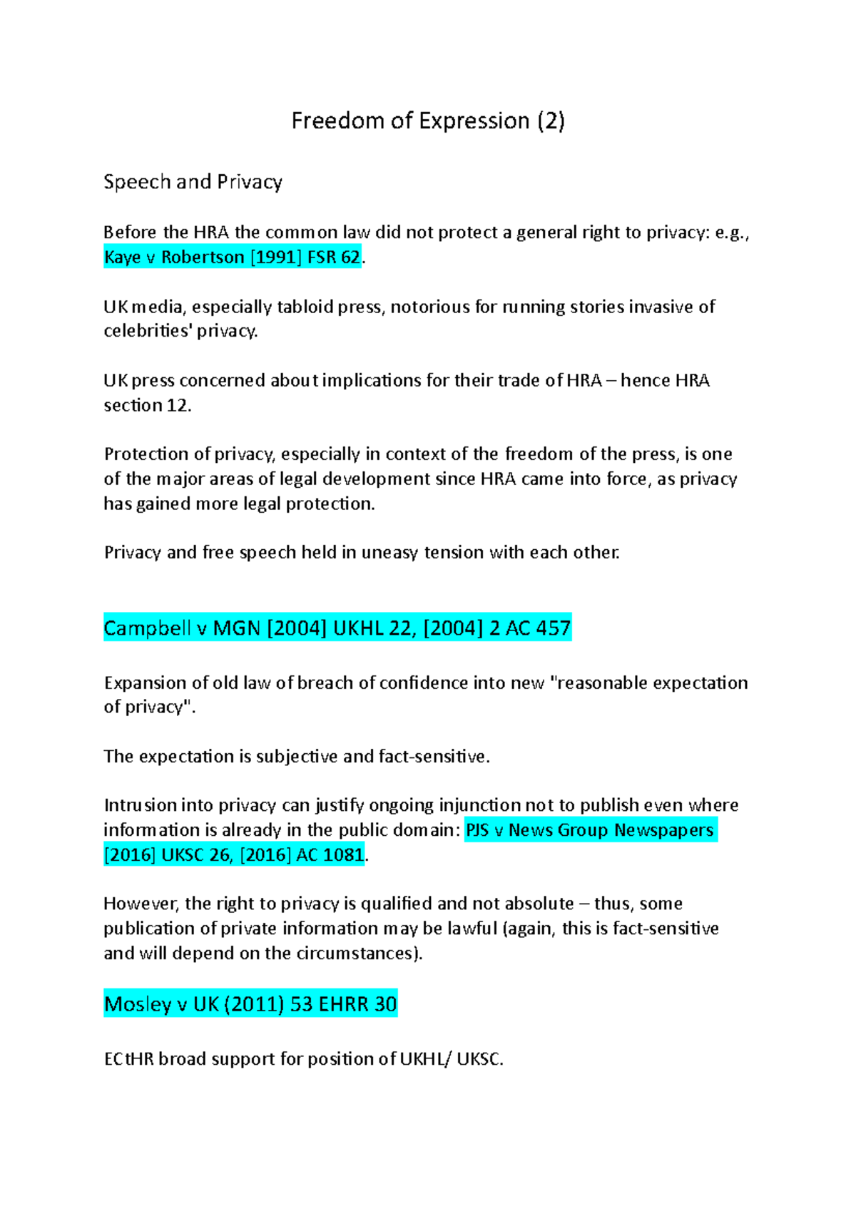 Freedom of Expression (2) - , Kaye v Robertson [1991] FSR 62. UK media ...