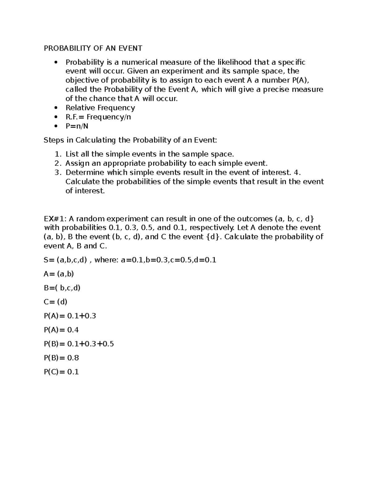 Lecturenotes 2 - notes - PROBABILITY OF AN EVENT Probability is a ...