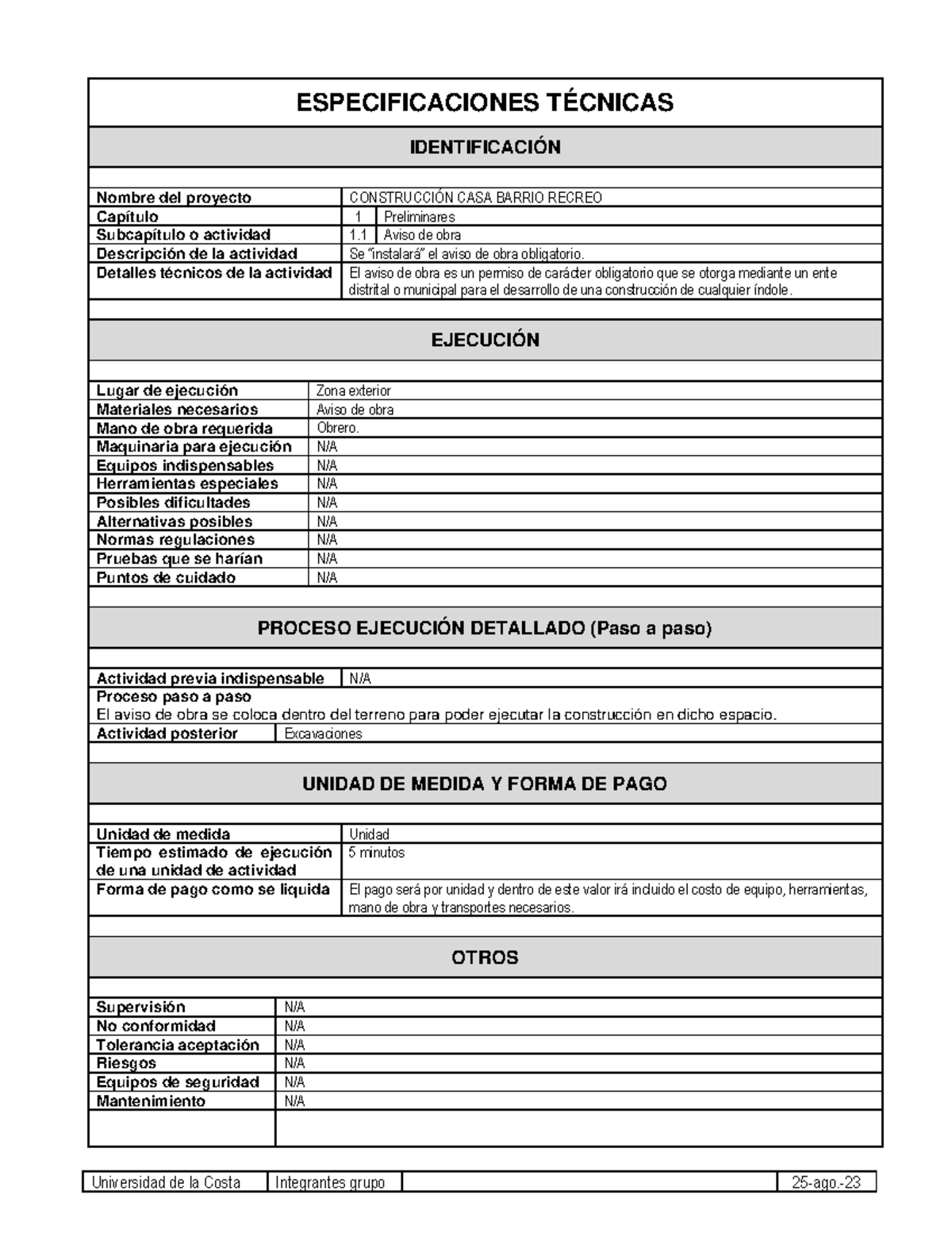 Especificaciones Tecnicas Grupo 13 (1) - ESPECIFICACIONES TÉCNICAS IDENTIFICACIÓN Nombre del ...