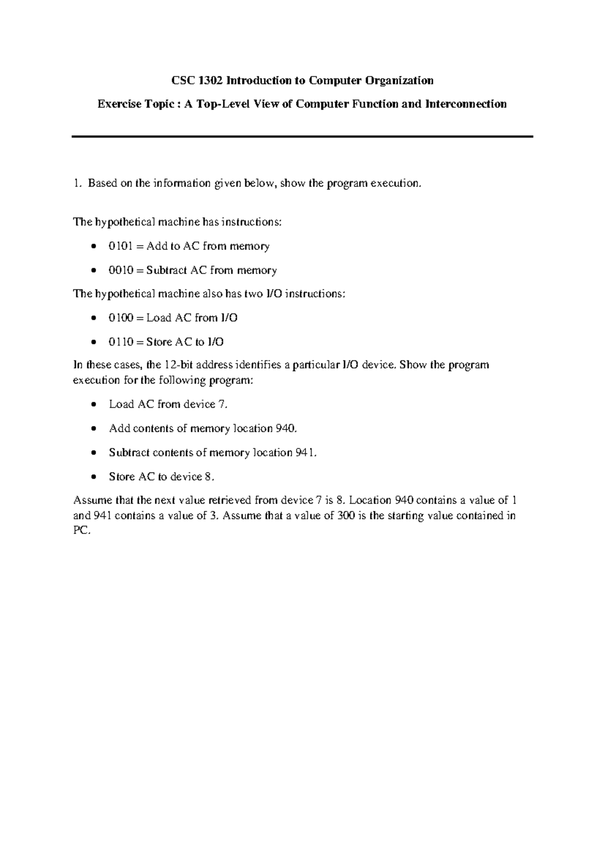 CSC 1302 -Program Execution - CSC 1302 Introduction to Computer Organization Exercise Topic : A ...