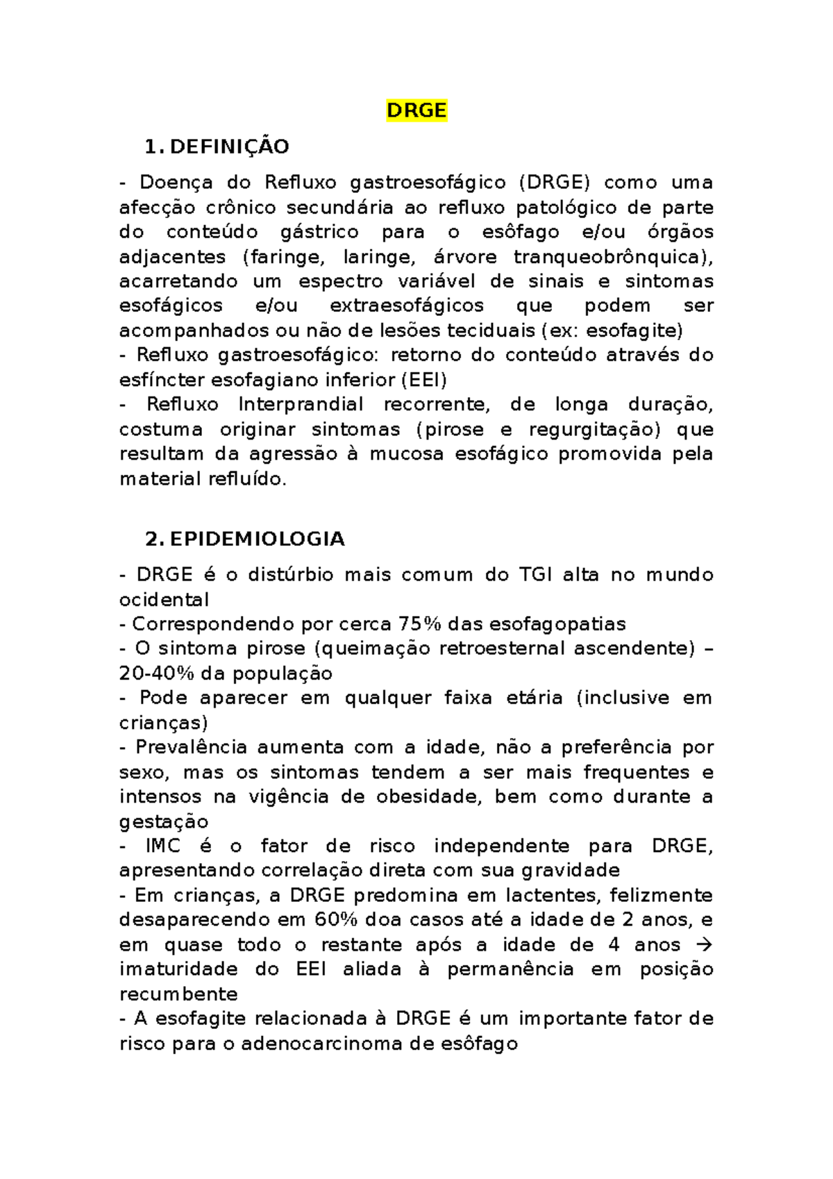 DRGE - anotações de aulas e livros - DRGE 1. DEFINIÇÃO Doença do ...