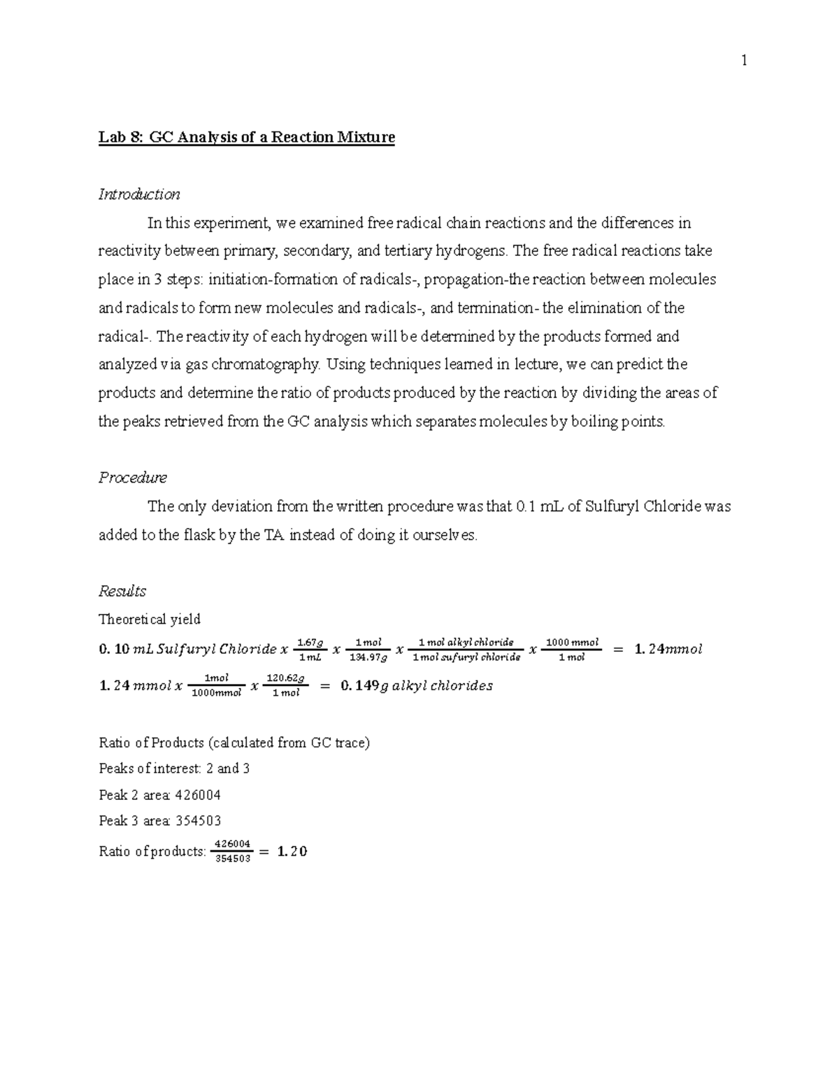 Orgo Lab 8 report GC analysis of reaction mixture - 1 Lab 8: GC ...