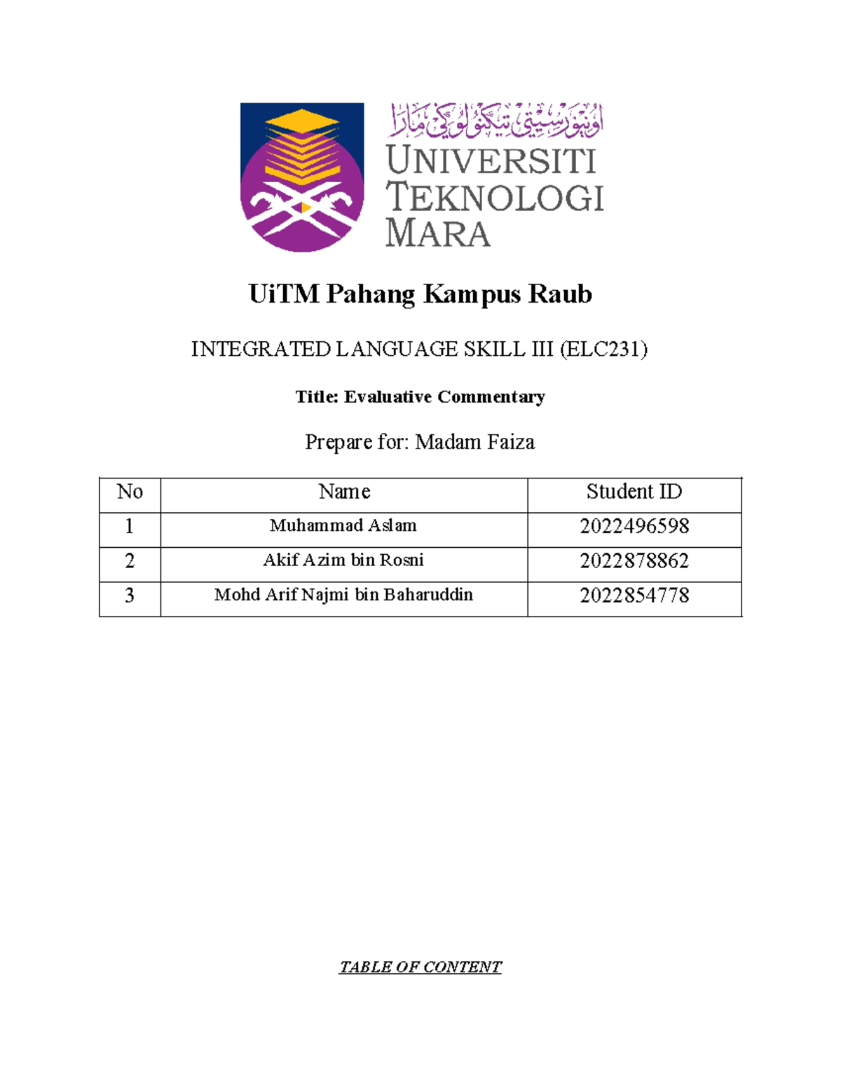 ELC231 - idk man - UiTM Pahang Kampus Raub INTEGRATED LANGUAGE SKILL ...