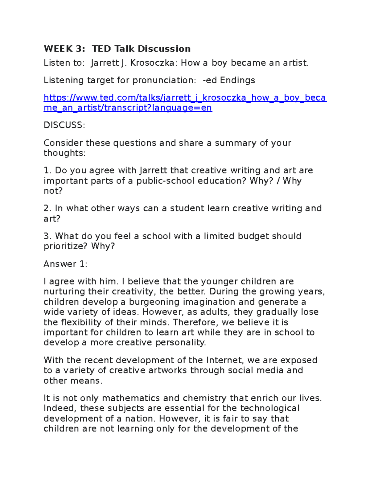 WEEK 3 TED Talk Discussion - WEEK 3: TED Talk Discussion Listen to ...