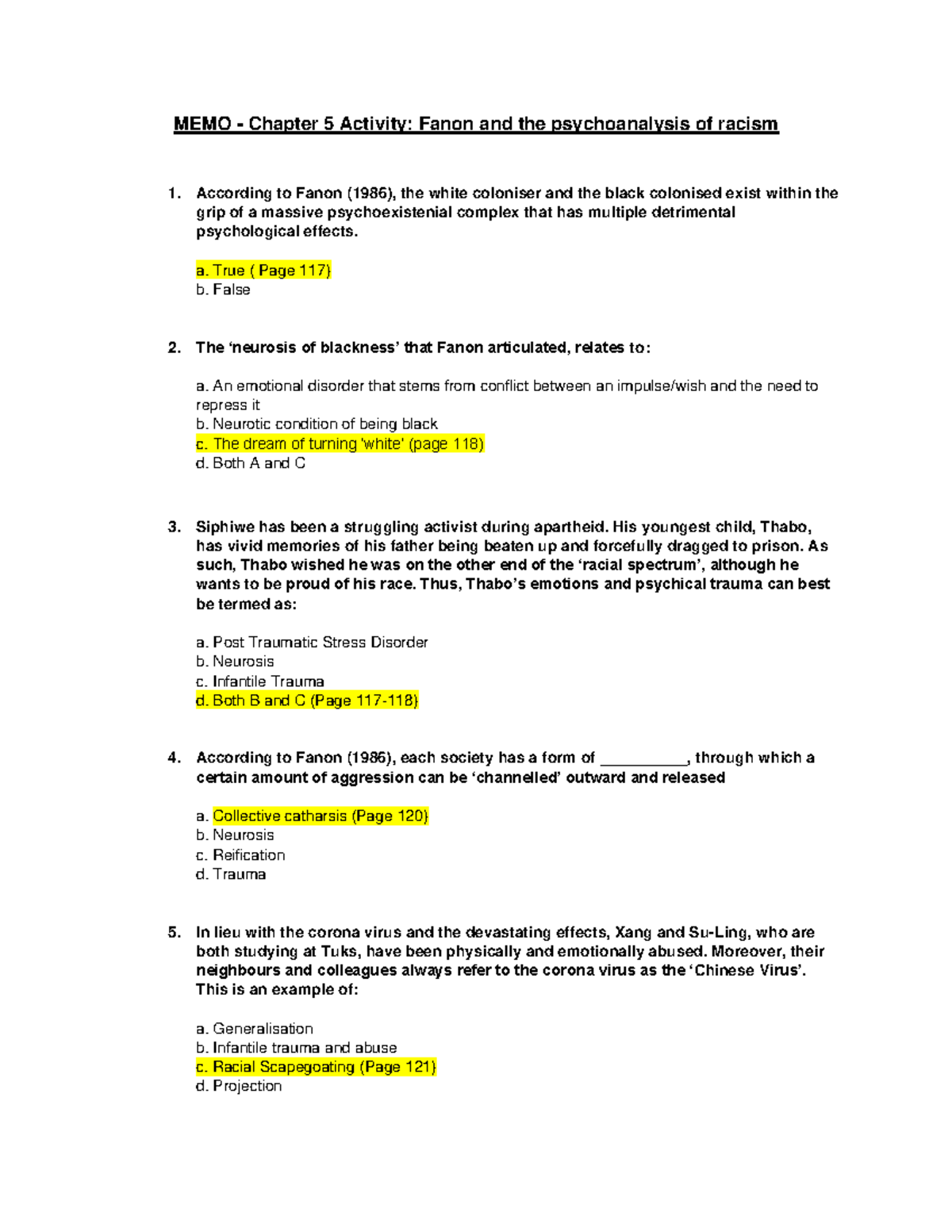 MEMO Chapter 5 Activity Fanon and the psychoanalysis of racism - According to Fanon (1986), the ...