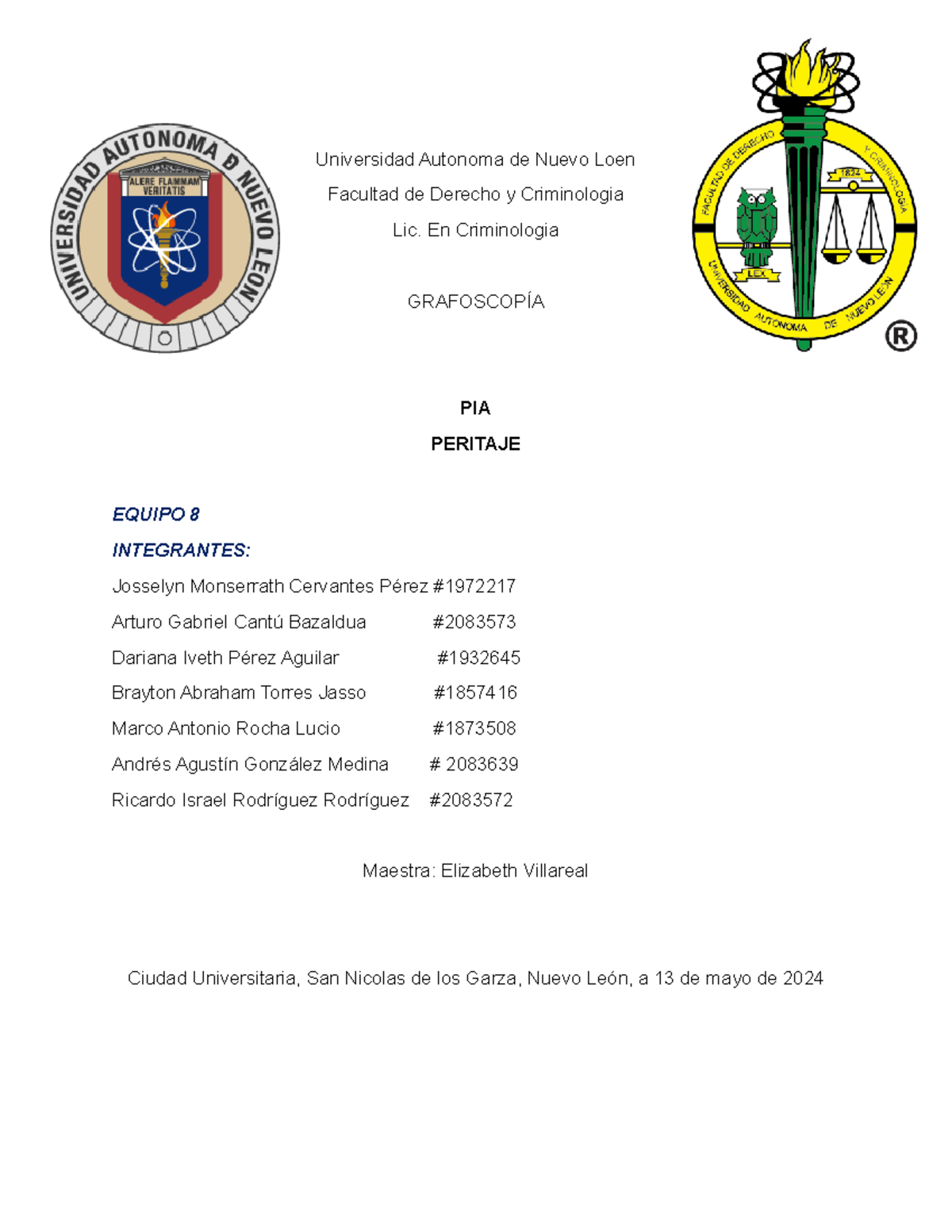 Peritaje en Grafoscopía - Universidad Autonoma de Nuevo Loen Facultad ...