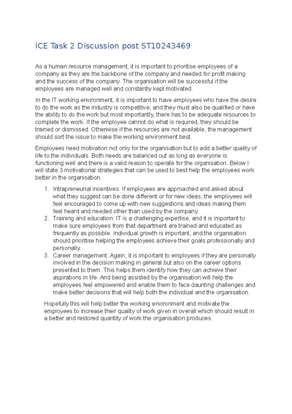 Discussion post - ice task bmng5122 - ICE Task 2 Discussion post ST As ...