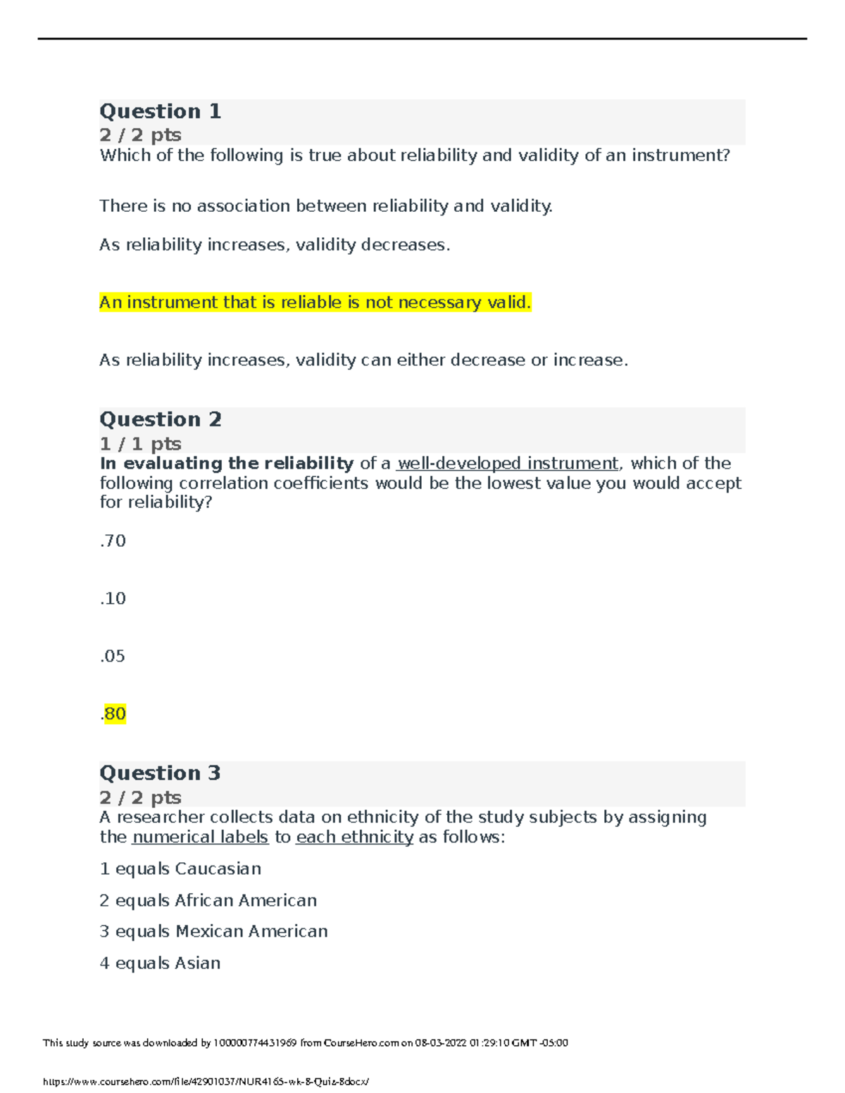 NUR4165 wk 8 Quiz 8.docx - Question 1 2 / 2 pts Which of the following ...