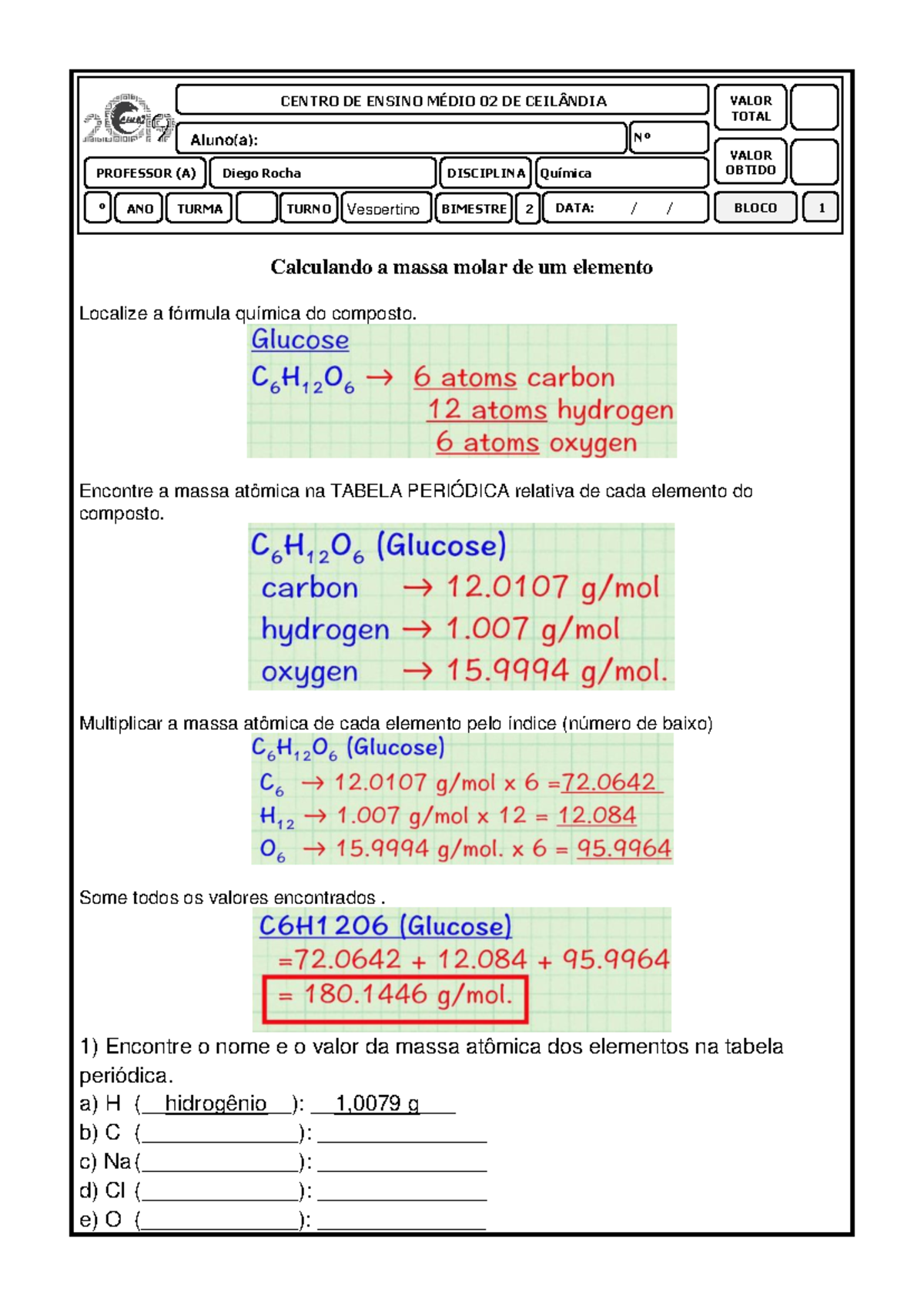 Exercicio GEN massa molar - Calculando a massa molar de um elemento ...