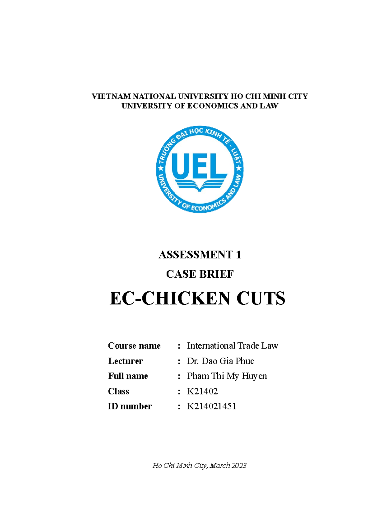 Assessment-1 - áasa - VIETNAM NATIONAL UNIVERSITY HO CHI MINH CITY UNIVERSITY OF ECONOMICS AND ...