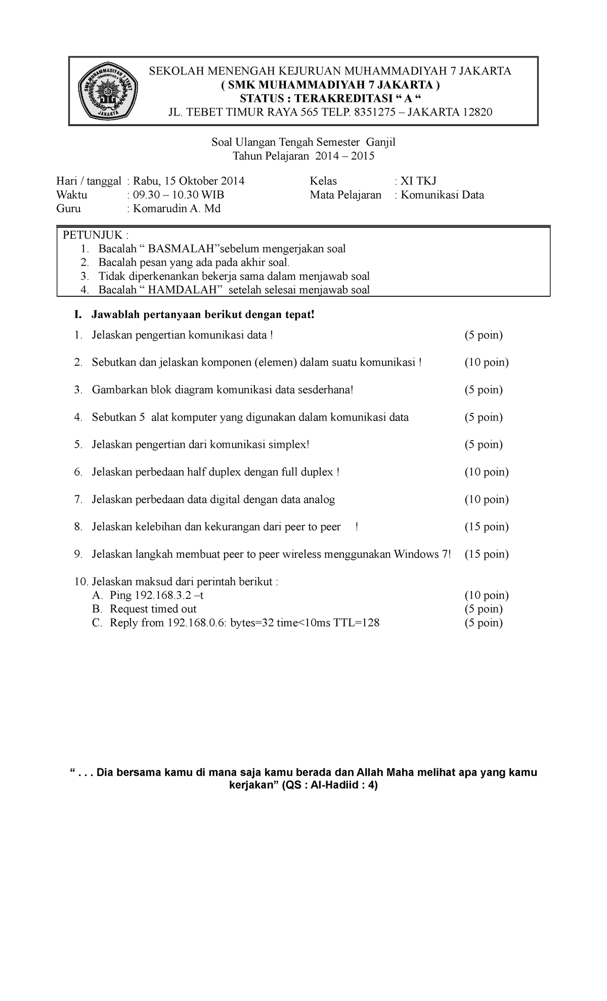 Soal UTS Komunikasi Data 55 - SEKOLAH MENENGAH KEJURUAN MUHAMMADIYAH 7 ...