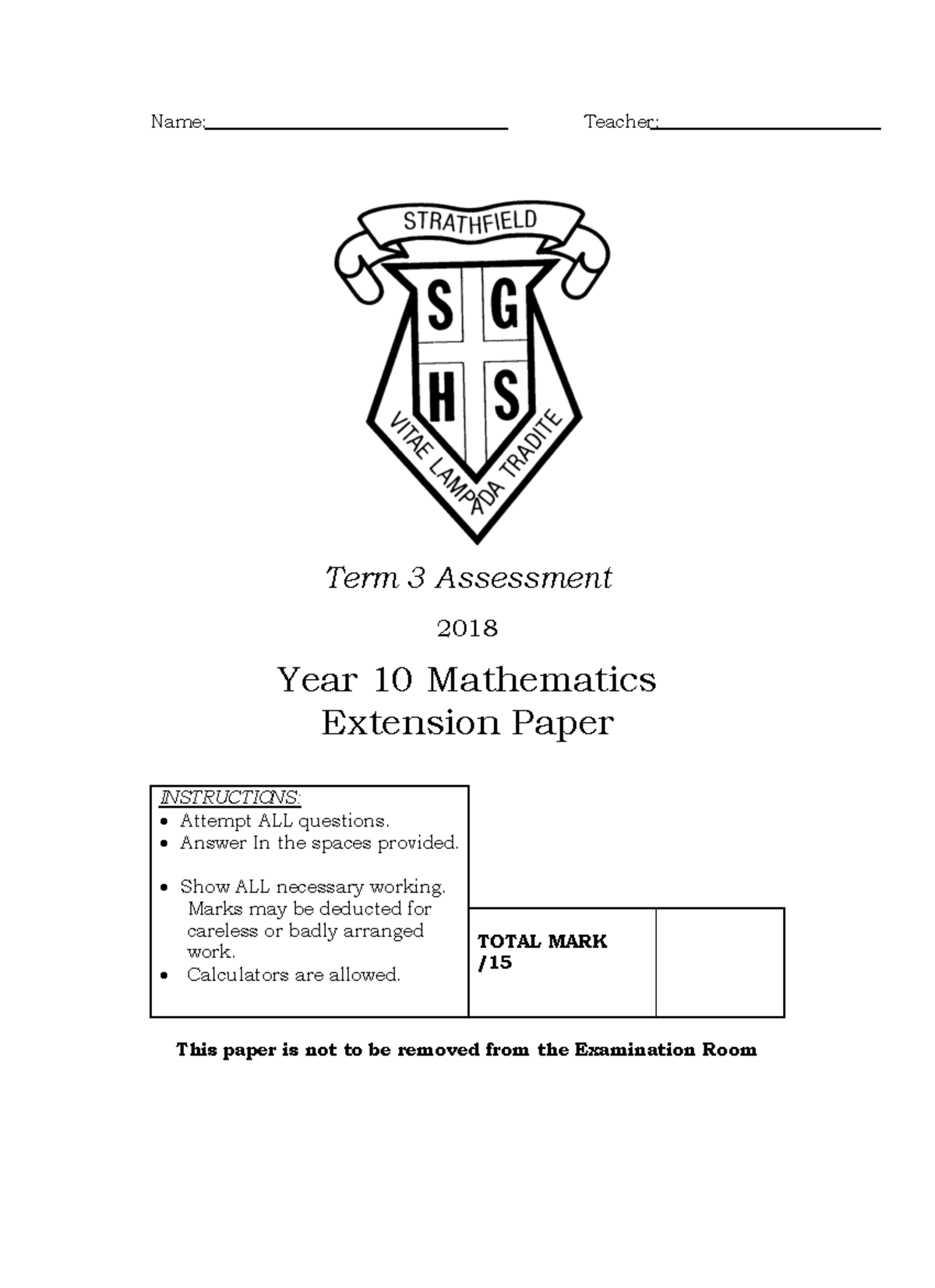 2018 Year 12 Task 3 Extension Paper (5.3) - Name: Teacher: Term 3 ...