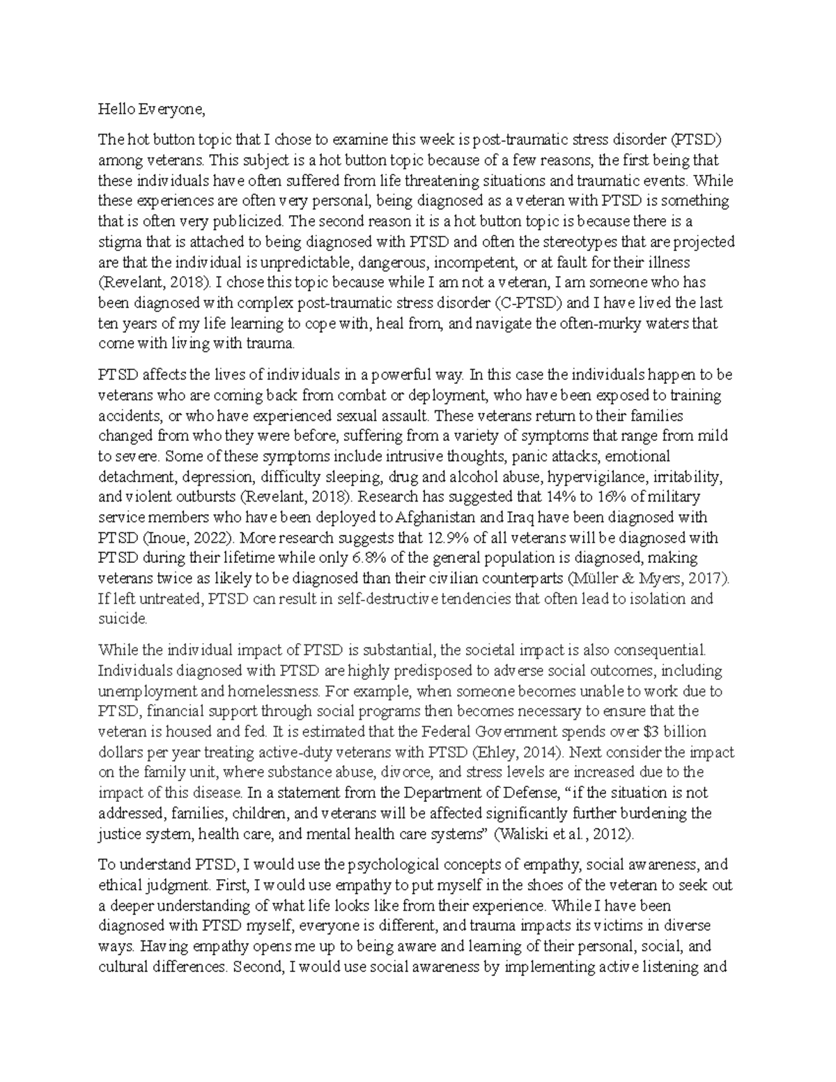 PSY 108 - Week 7 Discussion Board - Hello Everyone, The hot button ...