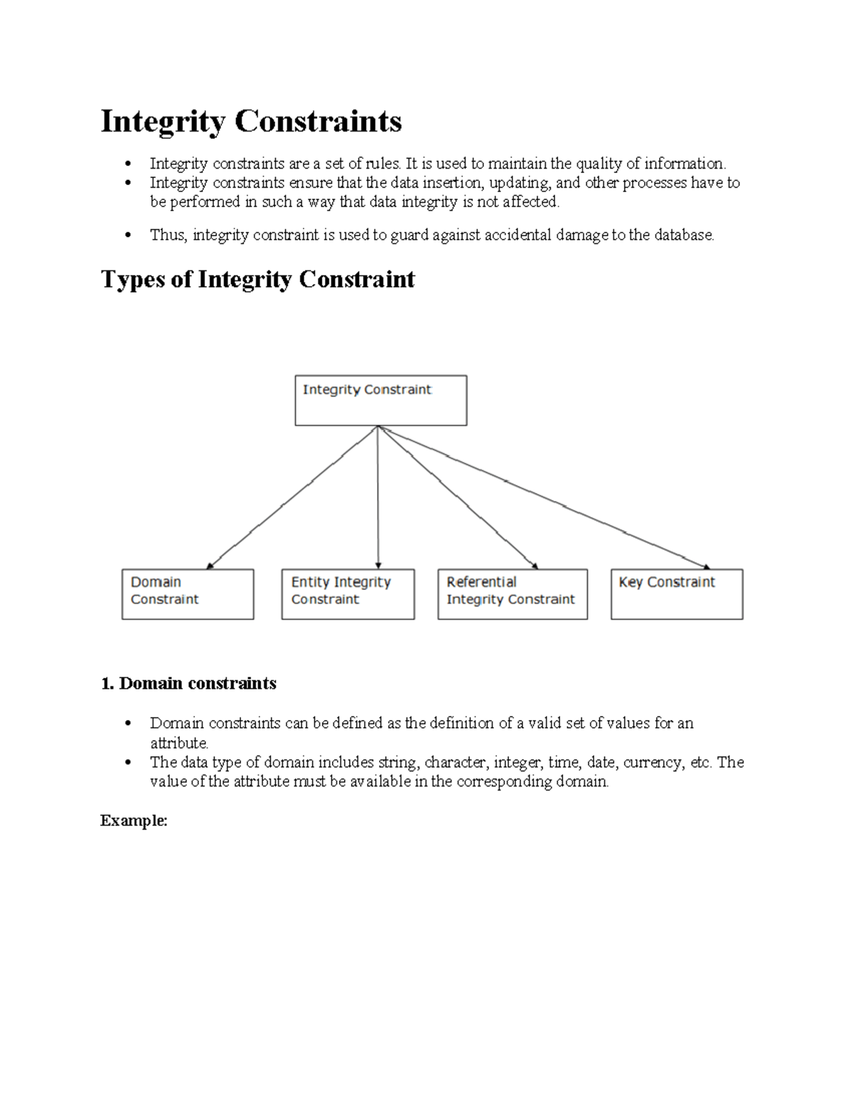 Integrity Constraints - It is used to maintain the quality of ...