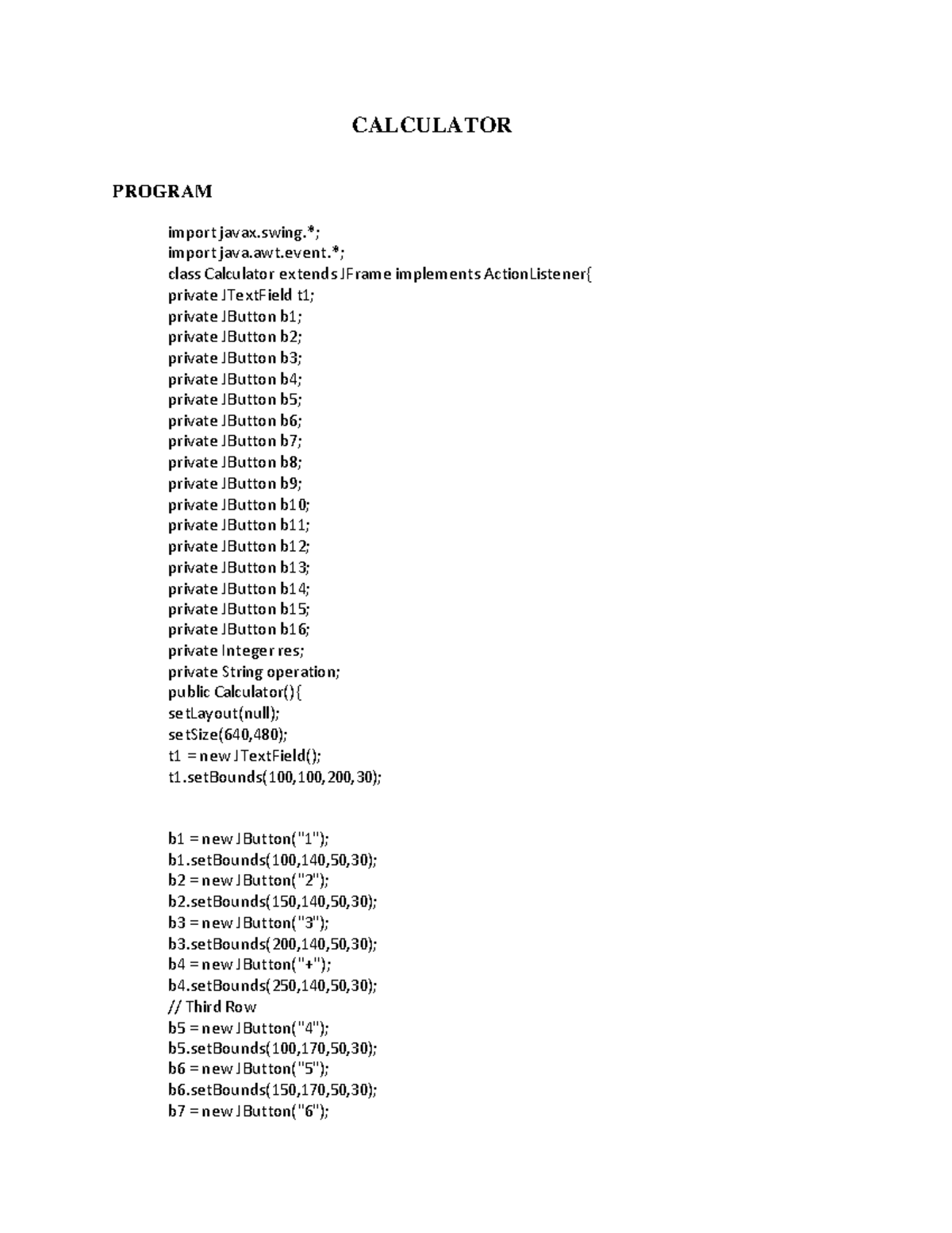 Calculator merged - CALCULATOR PROGRAM import javax.; import java.awt.; class Calculator extends ...