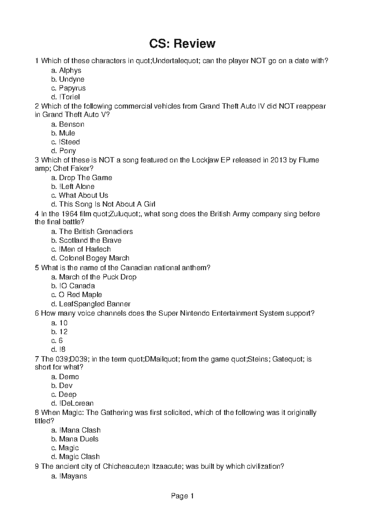 CS242 Practice Problems 2 - CS: Review 1 Which of these characters in quot;Undertalequot; can ...