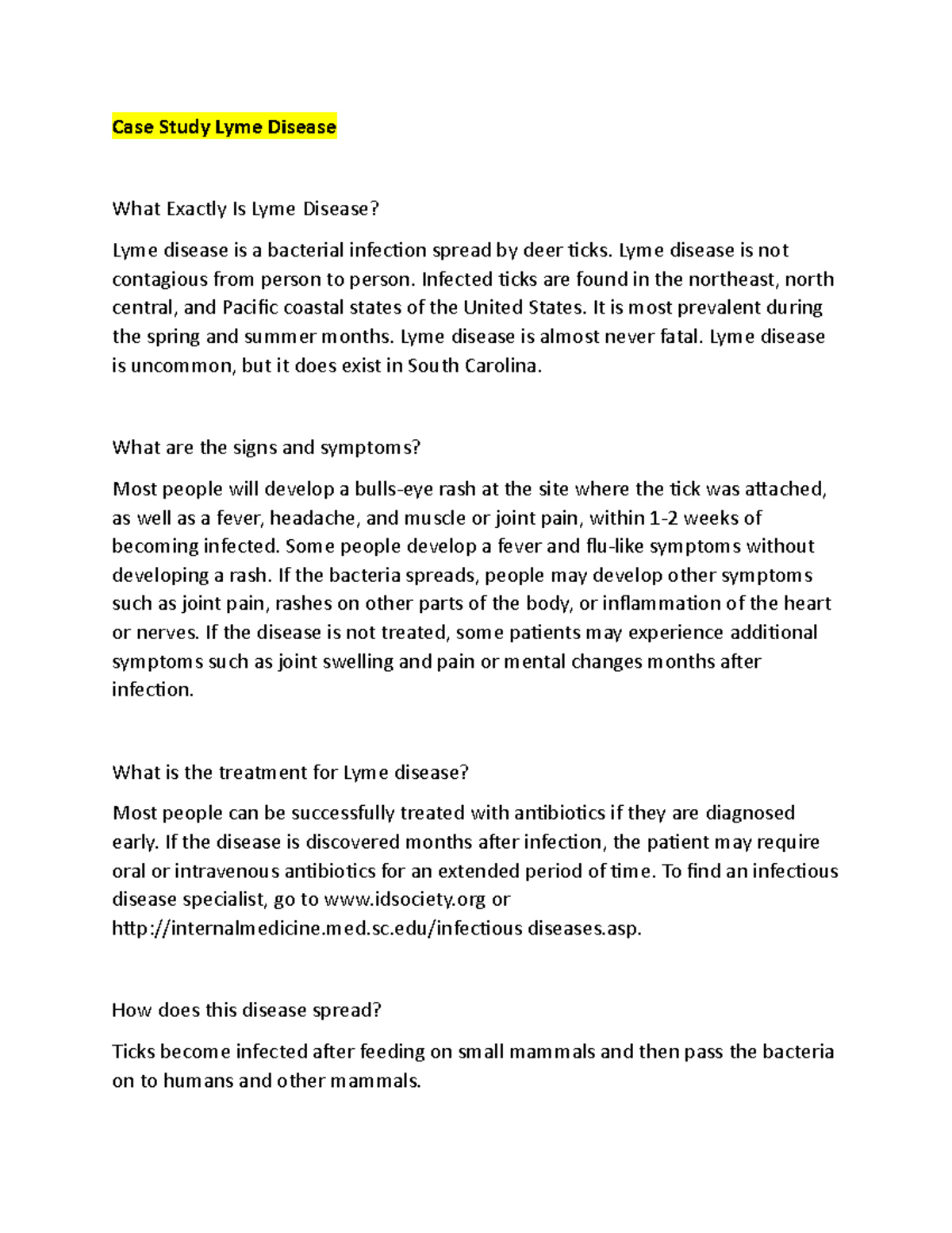 Case Study Lyme Disease - Lyme disease is not contagious from person to ...