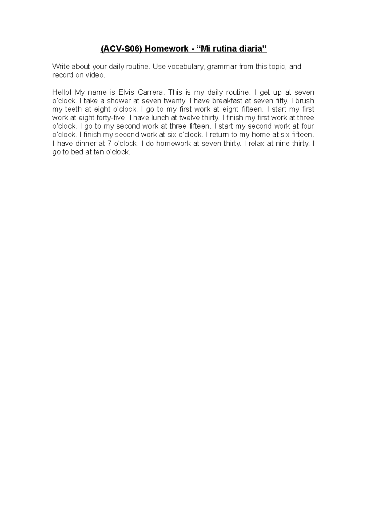 (ACV-S06) Homework - “Mi rutina diaria” Write about your daily routine ...