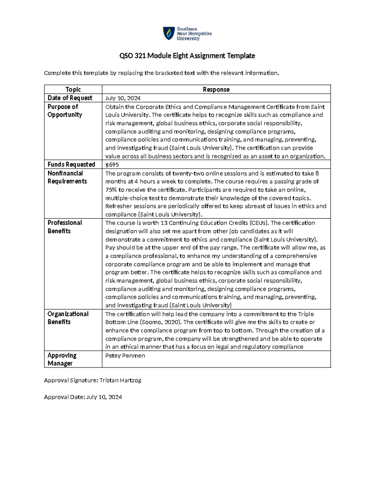 QSO 321 Module Eight Assignment - Topic Response Date of Request July ...