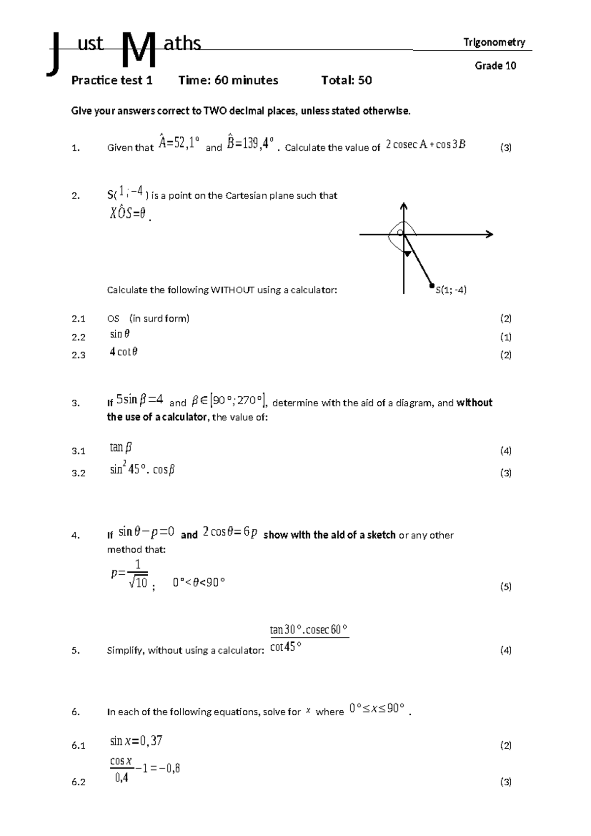 Gr 10 practice test(trig) - Practice test 1 Time: 60 minutes Total: 50 ...