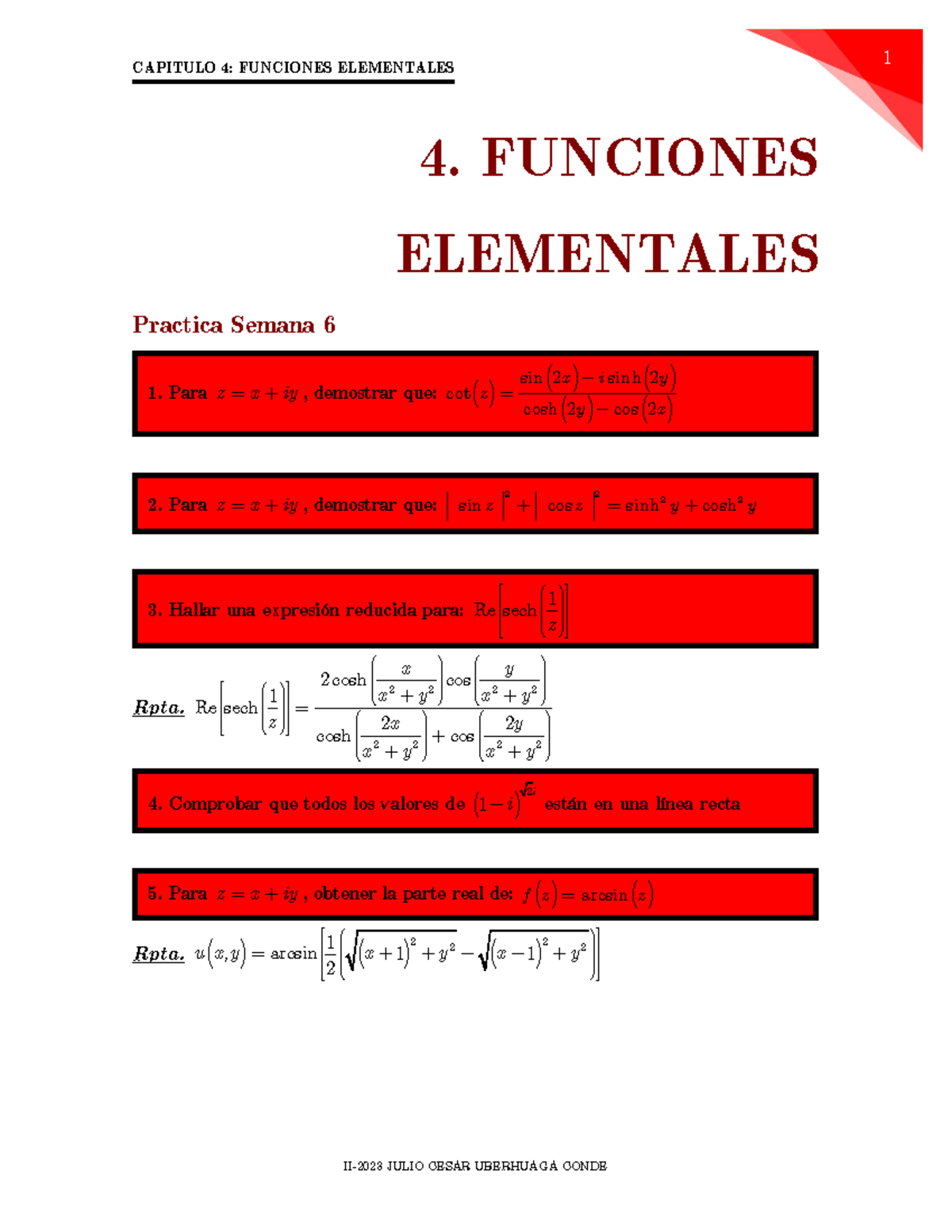 Practica Semana 6 MAT 218 II 2013 - CAPITULO 4: FUNCIONES ELEMENTALES ...