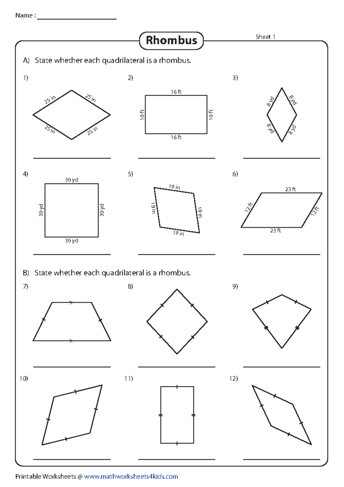 Rhombus State - Math - A) State whether each quadrilateral is a rhombus ...