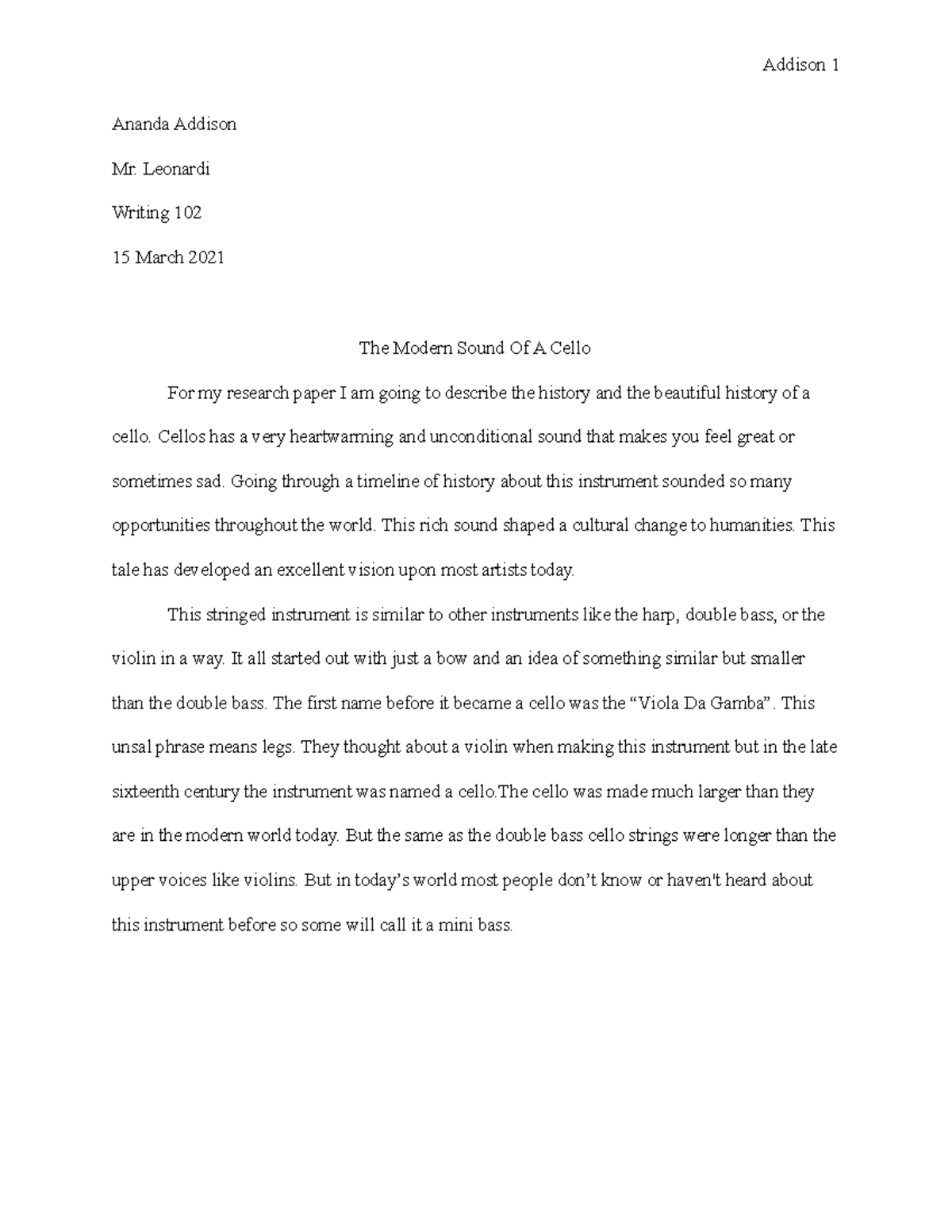 Cello Essay Assignment - Addison 1 Ananda Addison Mr. Leonardi Writing ...