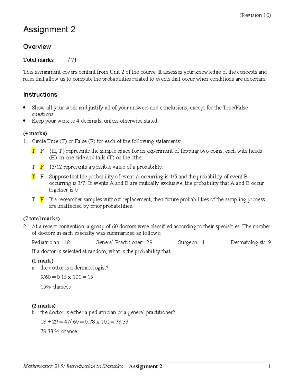Math.215 - Assignment 2 - Assignment 2 Overview Total marks: / 71 This ...