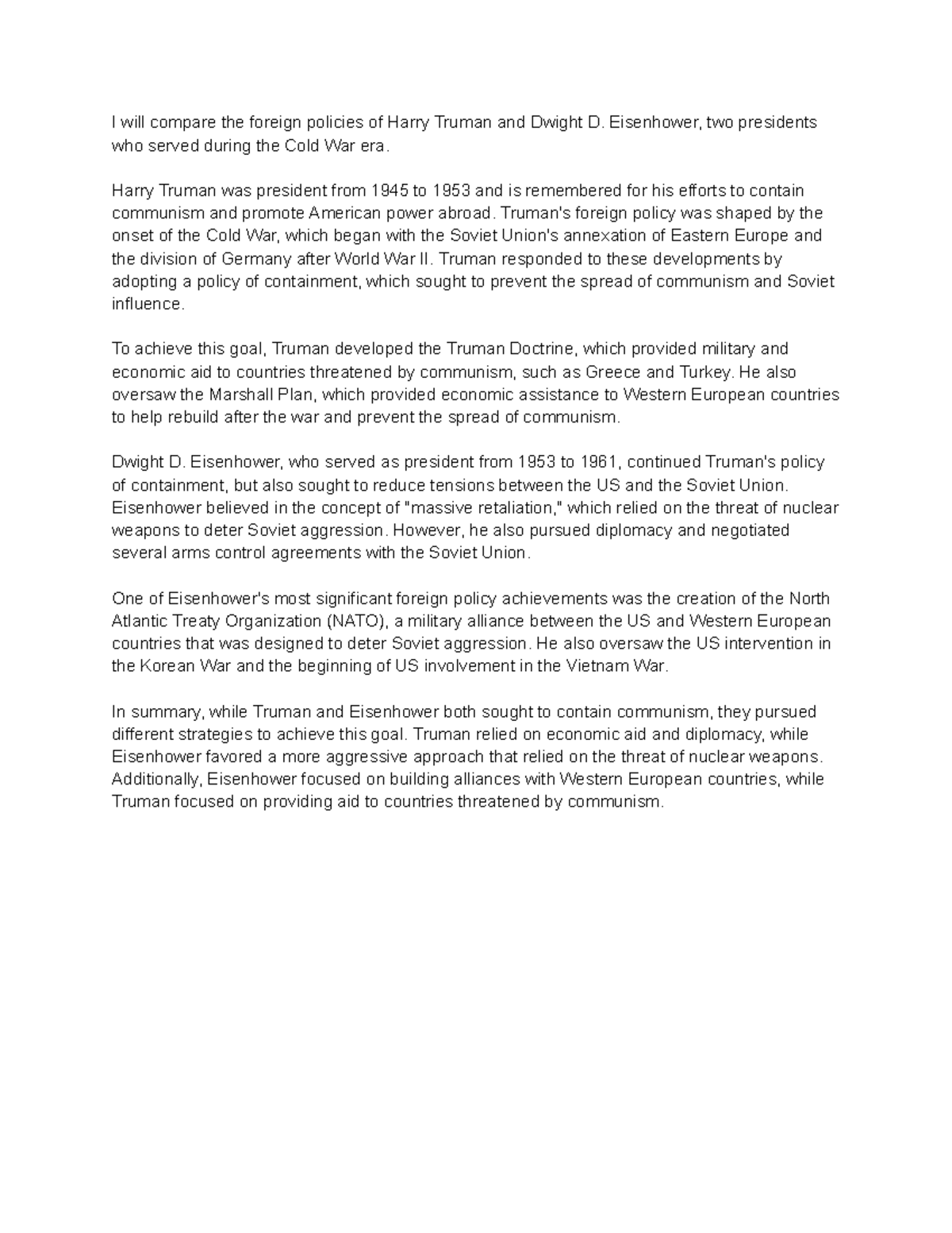 Exam 3 essay - I will compare the foreign policies of Harry Truman and ...