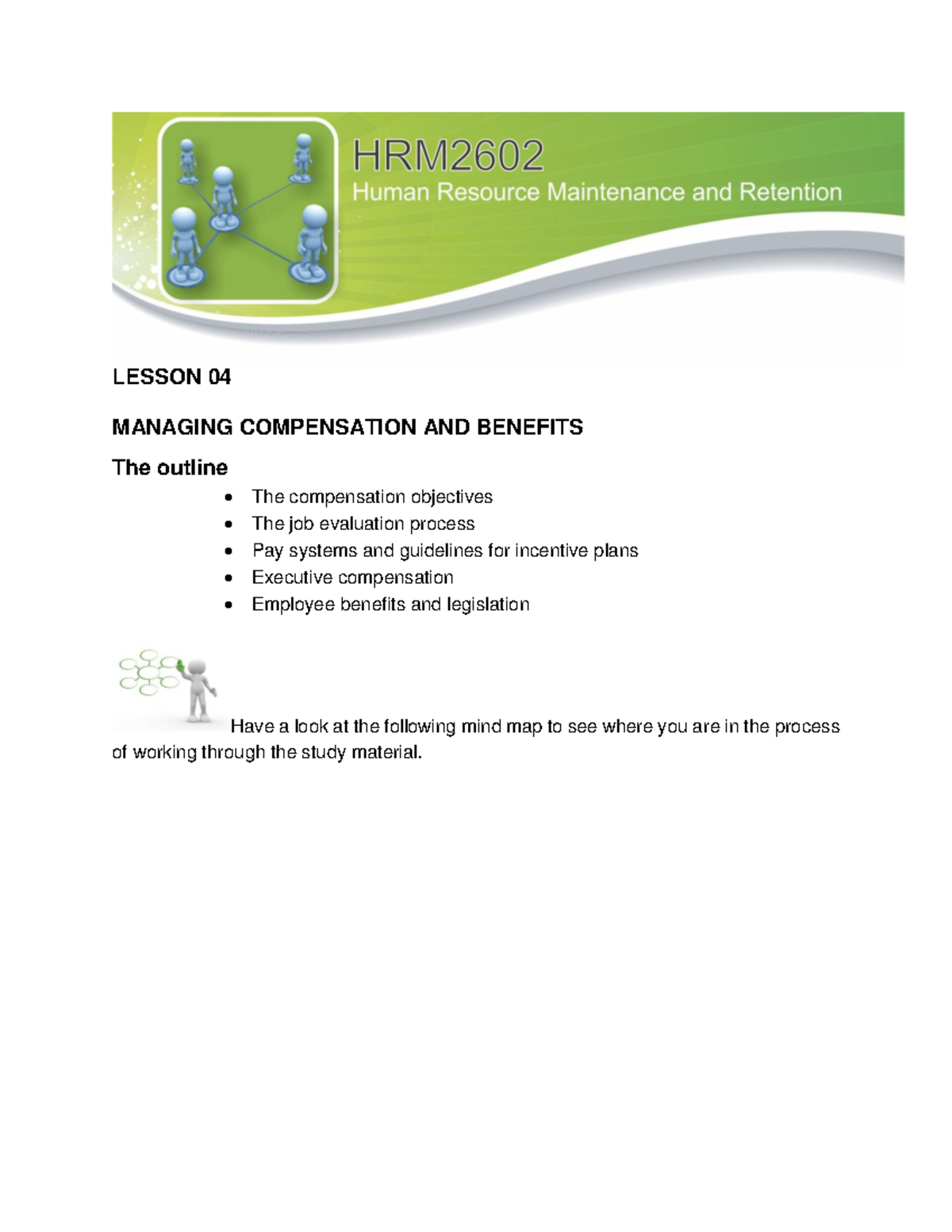 HRM2602 Lesson 04 - LESSON 04 MANAGING COMPENSATION AND BENEFITS The ...