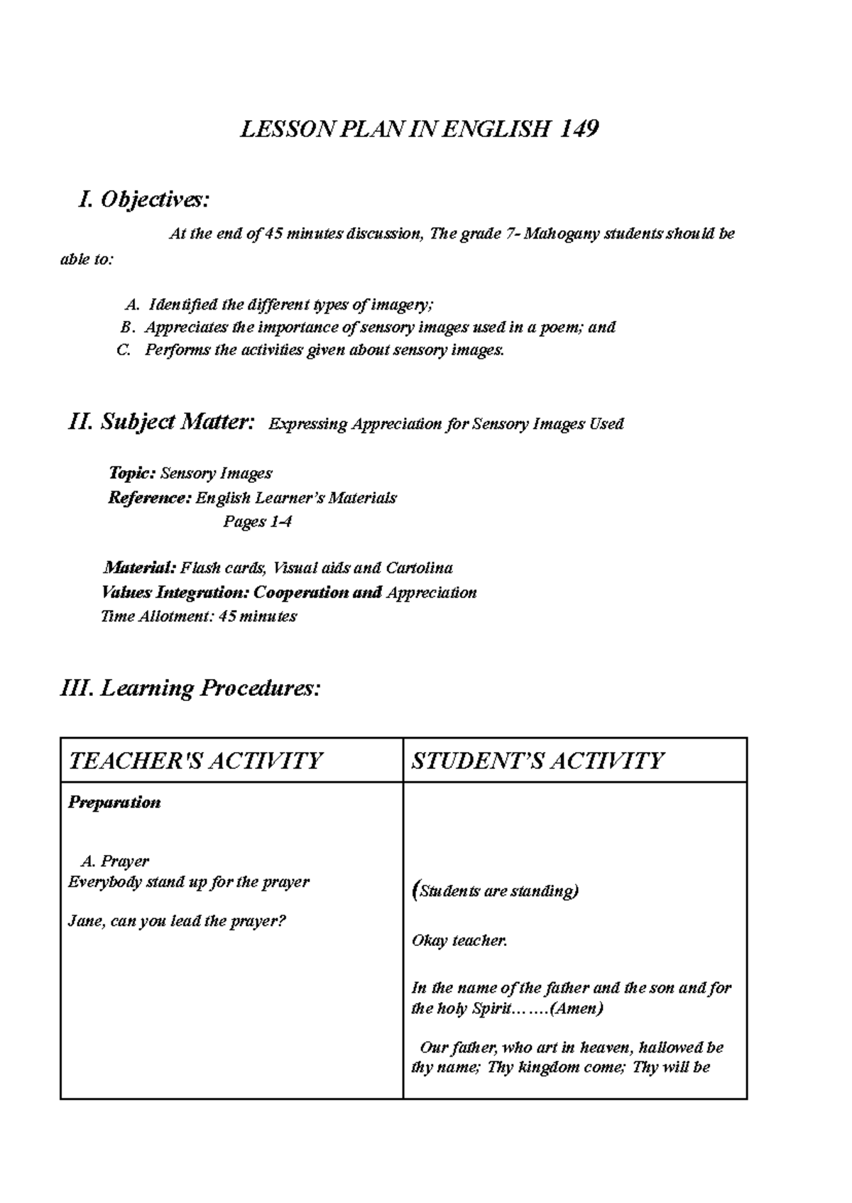 ENG 149- Lesson PLAN - LESSON PLAN IN ENGLISH 149 I. Objectives: At the ...