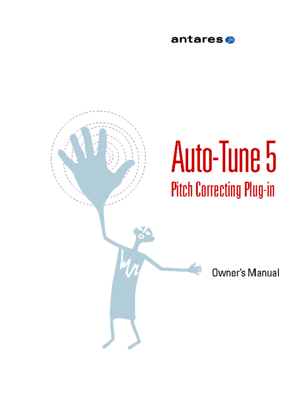AT5 manual - Owner’s Manual Auto-Tune 5 Pitch Correcting Plug-in ©2006 ...