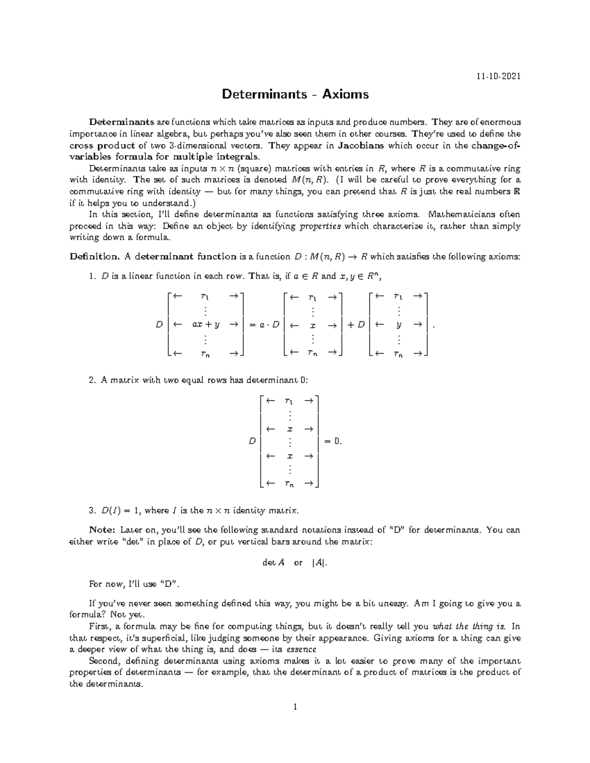 Determinants - Axioms - These are notes for a course in linear algebra ...