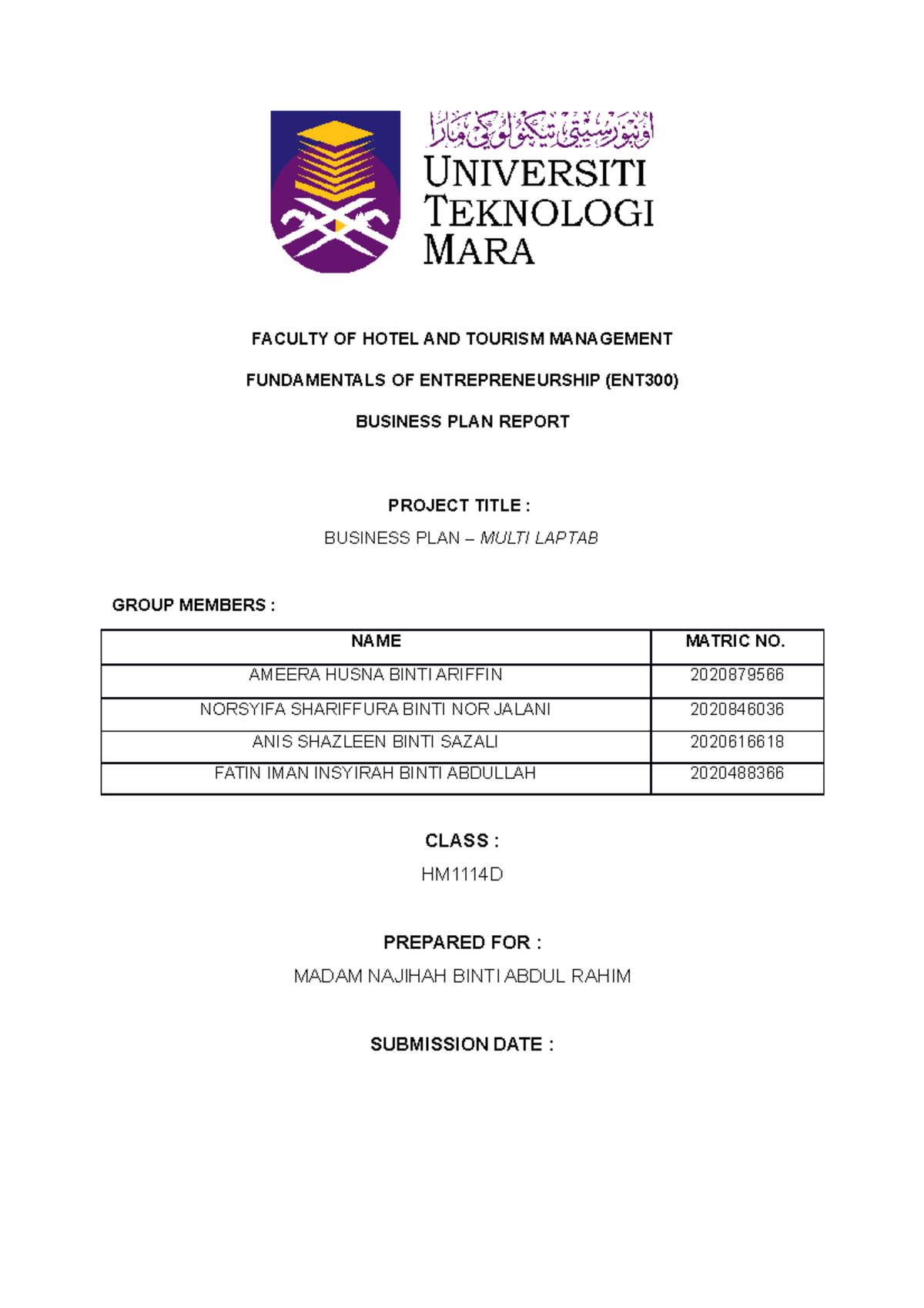 ENT300 Business PLAN - FACULTY OF HOTEL AND TOURISM MANAGEMENT ...