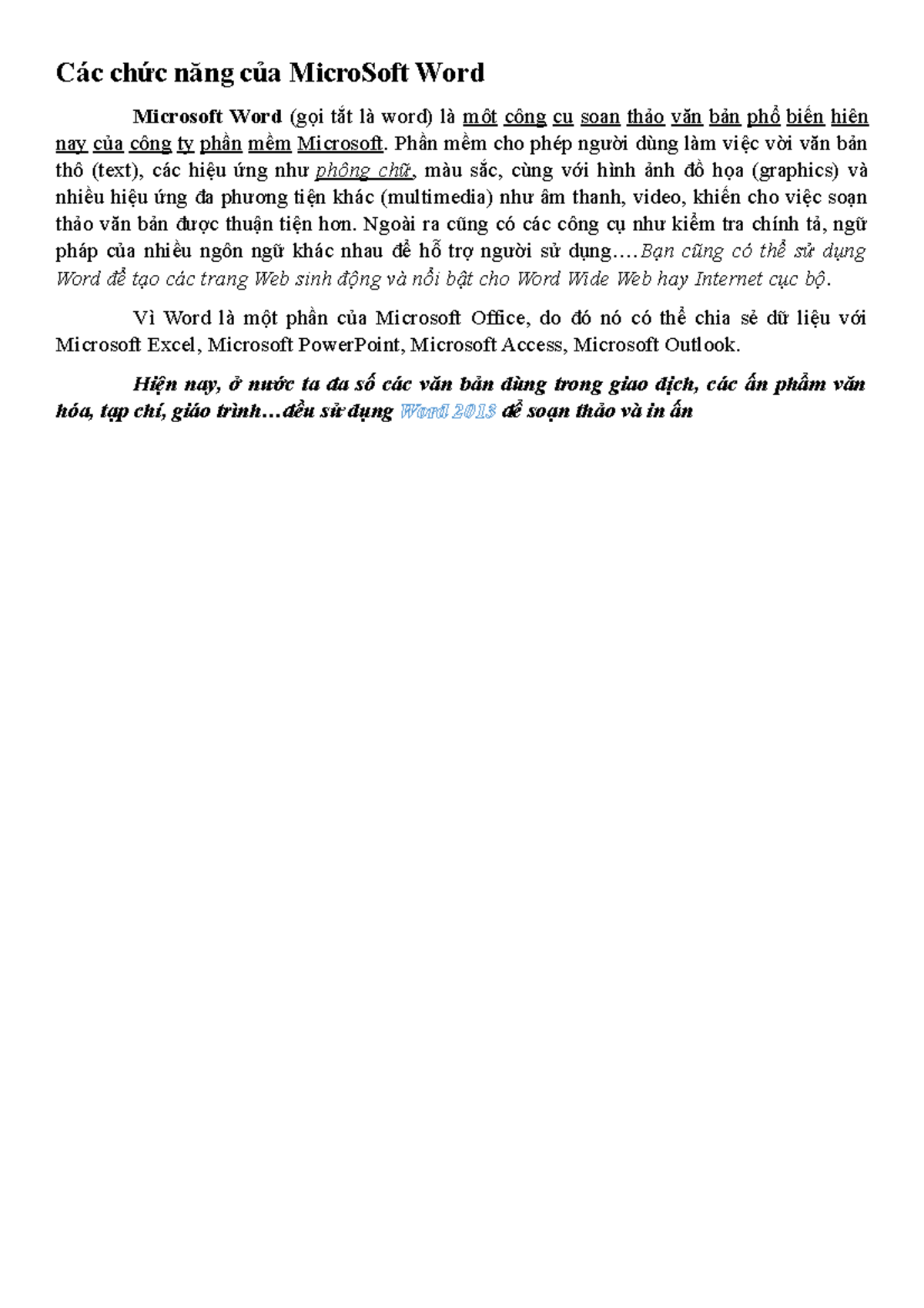 BT8-1 - tin - Các chức năng của MicroSoft Word Microsoft Word (gọi tắt là word) là một công cụ ...