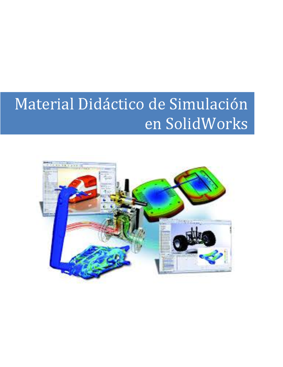 Manual de Practicas Solidworks Simulatio - Material Did·ctico de ...