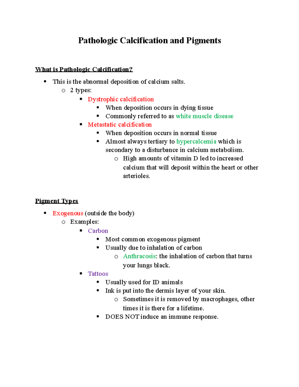 Pathologic Calcification and Pigments - o 2 types: Dystrophic ...