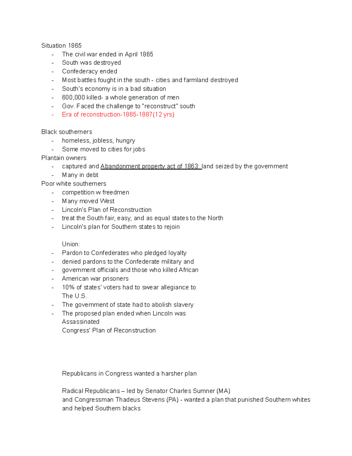 US Notes - Situation 1865 - The civil war ended in April 1865 - South ...