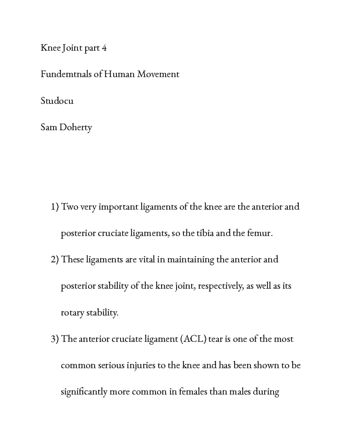 Knee Joint part 4 - notes - Knee Joint part 4 Fundemtnals of Human ...