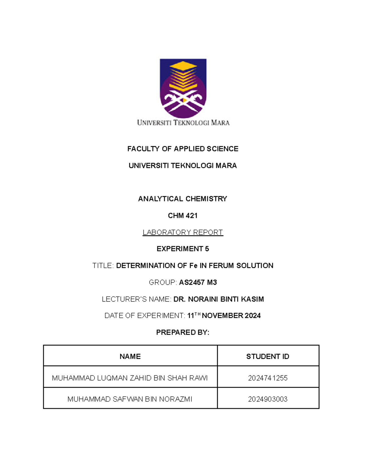 LAB Report CHM421 Experiment 5 - FACULTY OF APPLIED SCIENCE UNIVERSITI TEKNOLOGI MARA ANALYTICAL ...