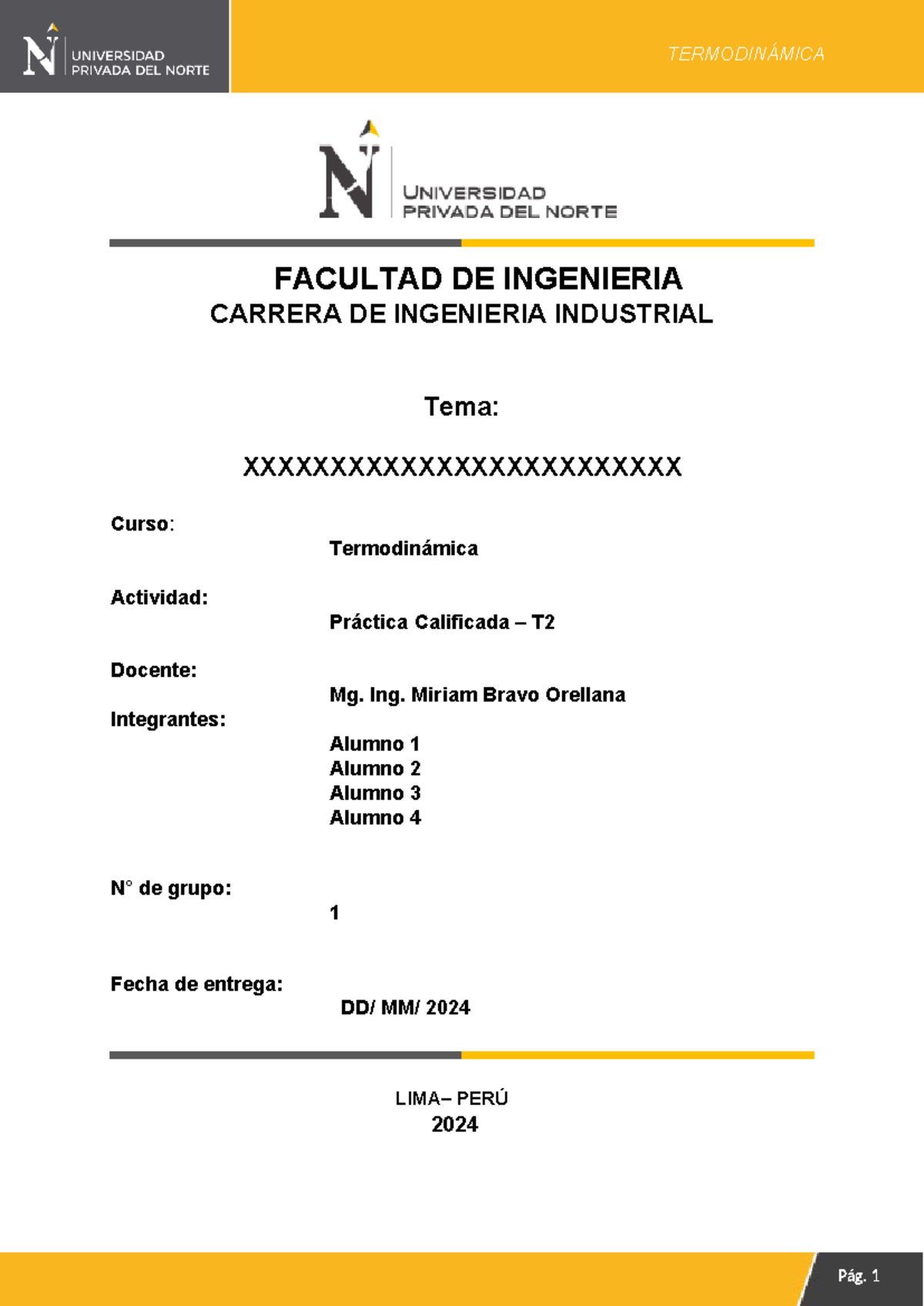 T2 Formato a Usar 2024 - examen - FACULTAD DE INGENIERIA CARRERA DE INGENIERIA INDUSTRIAL Tema ...