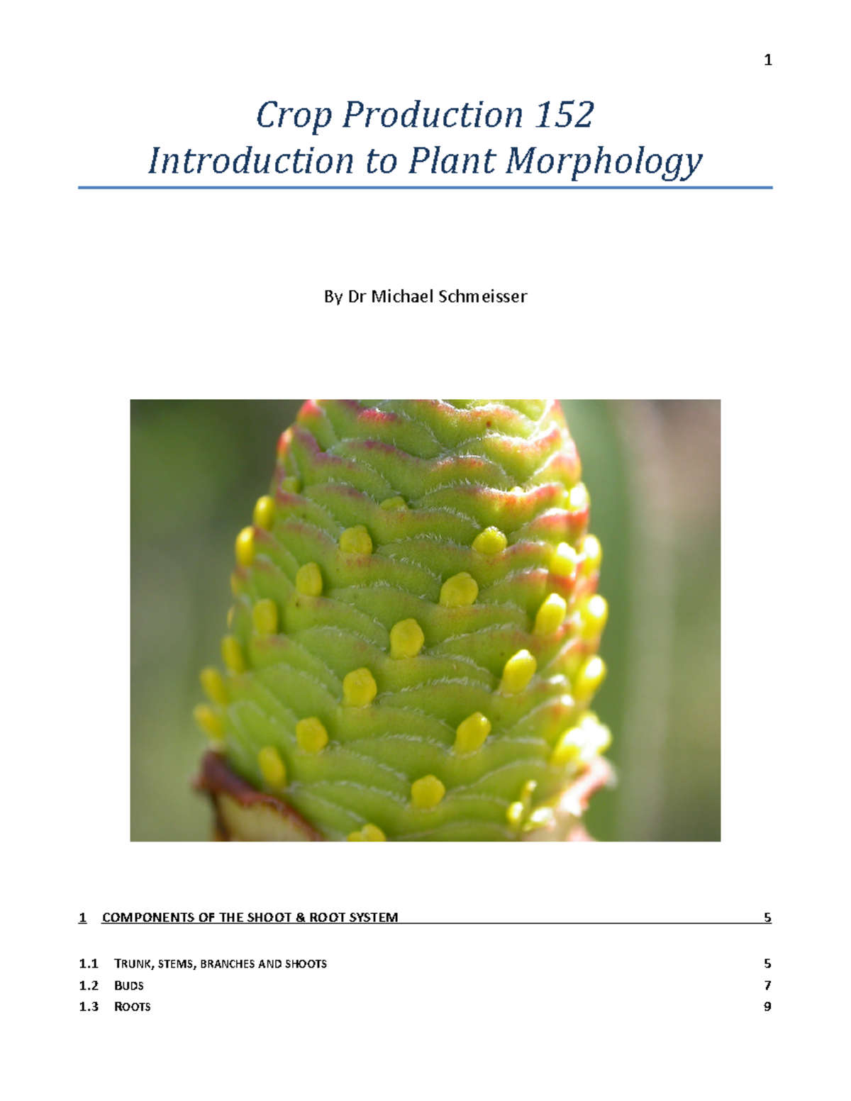 English - Introduction TO THE Plant BODY - Crop Production 152 ...